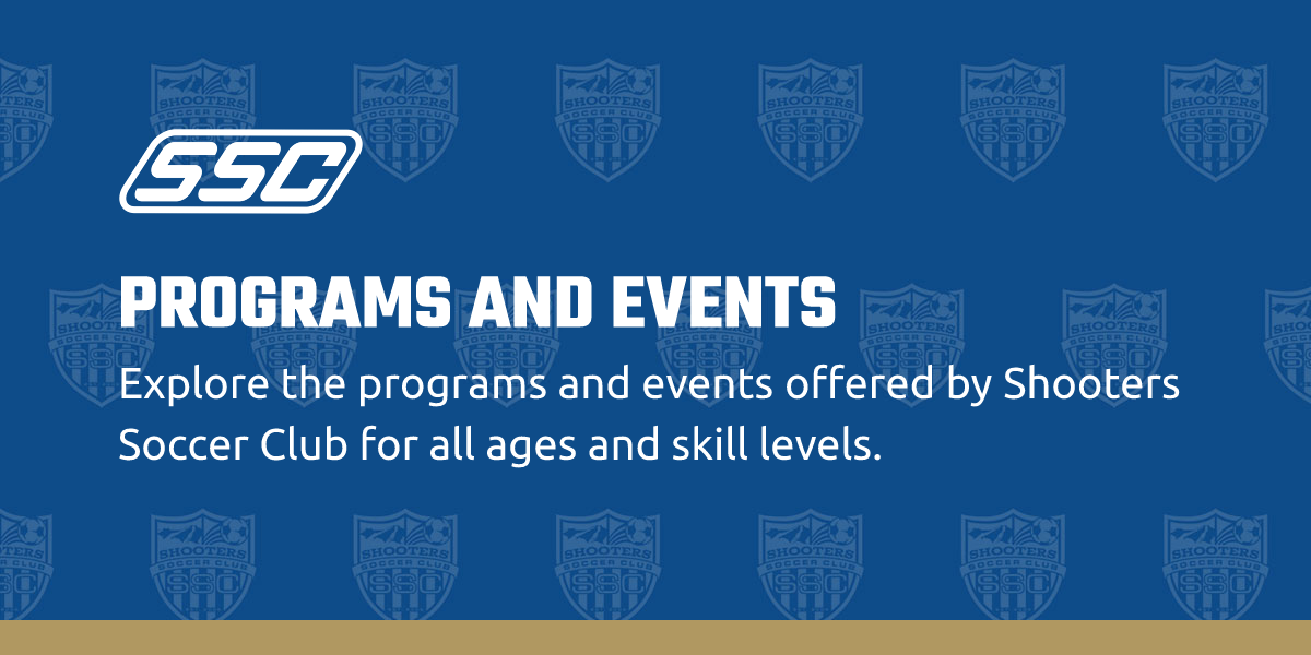 Programs And Events | Shooters Soccer Club